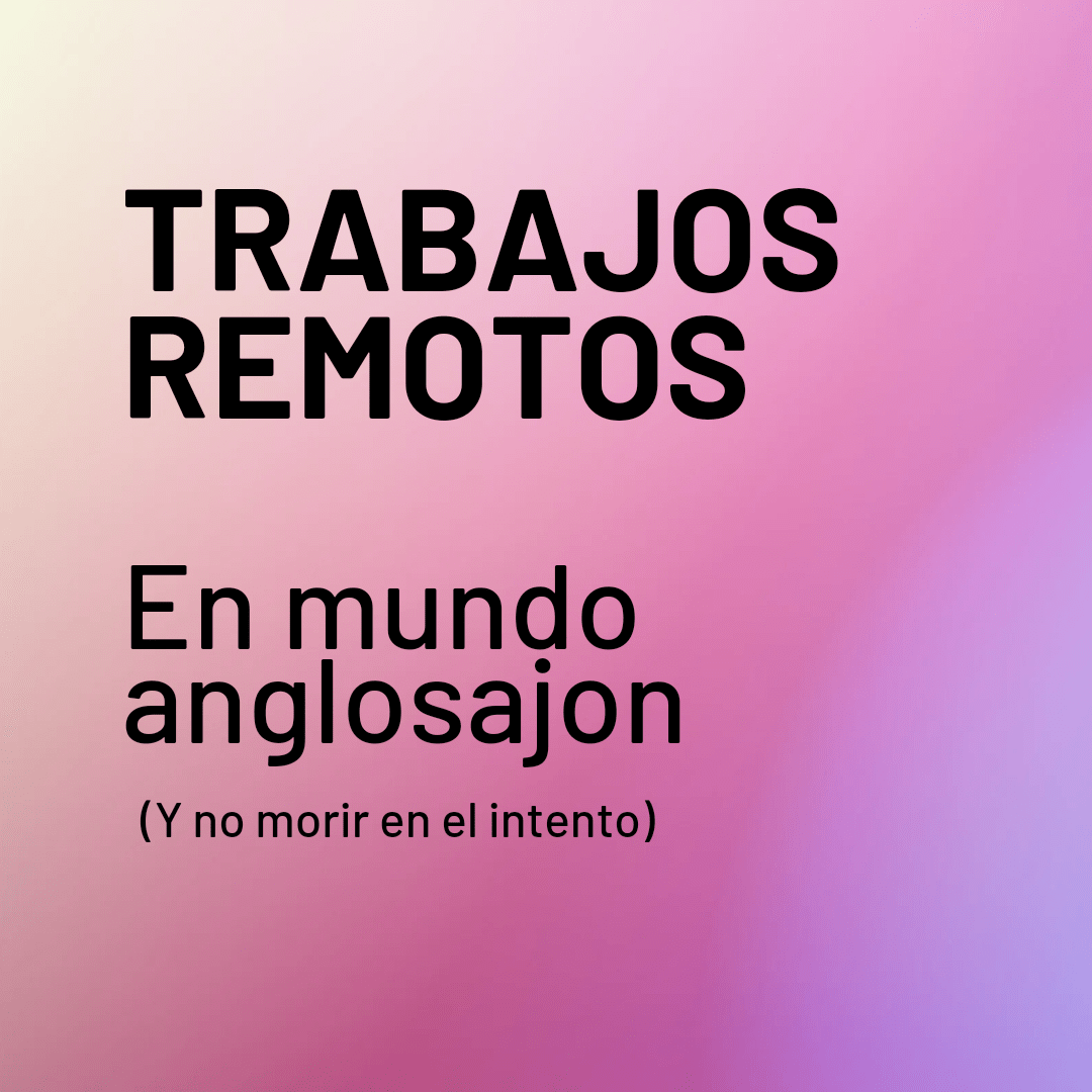 Trabajos Remotos en Inglés: ¿Cuáles Son los Más Importantes en el Mundo ...